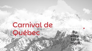 Carnaval de Québec at emaze Presentation