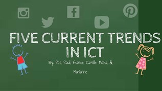 FIVE CURRENT TRENDS IN ICT at emaze Presentation