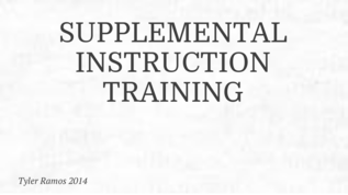 Supplemental Instruction Training at emaze Presentation