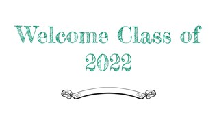 Welcome Class of 2022 at emaze Presentation