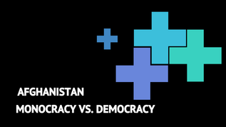 Monocracy in Afghanistan at emaze Presentation