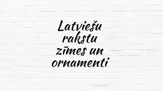Latviešu rakstu zīmes un ornamenti copy1 at emaze Presentation