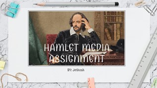Hamlet Media Assignment at emaze Presentation