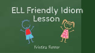 ELL Friendly Idiom Lesson at emaze Presentation