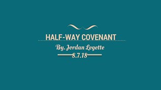 Half-way covenant at emaze Presentation
