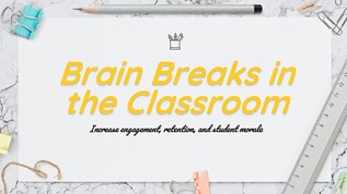 Brain Breaks in the Classroom at emaze Presentation