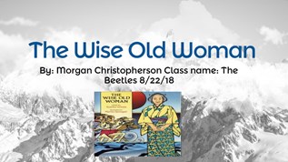 The Wise Old Woman at emaze Presentation