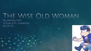 The Wise Old Woman at emaze Presentation