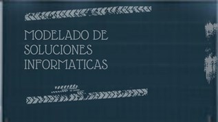 modelado de soluciones informaticas at emaze Presentation