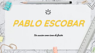 PABLO ESCOBAR at emaze Presentation