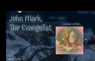 John Mark, The Evangelist at emaze Presentation