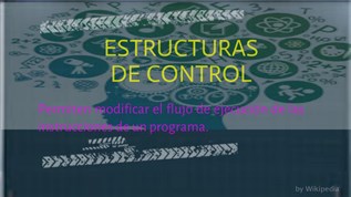 ESTRUCTURAS DE CONTROL at emaze Presentation