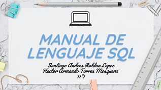 MANUAL DE LENGUAJE SQL at emaze Presentation