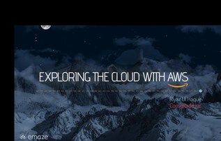 EXPLORING CLOUD WITH AWS copy1 at emaze Presentation
