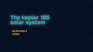 Kepler 186 solar system at emaze Presentation