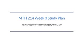 MTH 214 Week 3 Study Plan at emaze Presentation
