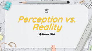 Perception vs. Reality at emaze Presentation