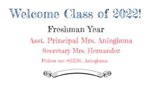 Welcome Class of 2022! at emaze Presentation