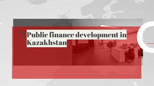 Public finance development in Kaza at emaze Presentation