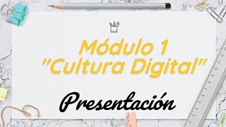Módulo 1 "Cultura Digital" at emaze Presentation
