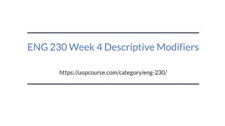 ENG 230 Week 4 Descriptive Modifiers at emaze Presentation