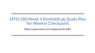 MTH 280 Week 4 MyMathLab Study Plan for Weekly Checkpoint at emaze ...