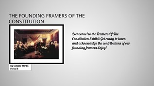 The Founding Framers at emaze Presentation