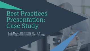 Best Practice Presentation: Case Study by Jamie Marcus at emaze Presentation