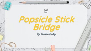 Popsicle Stick Bridge at emaze Presentation