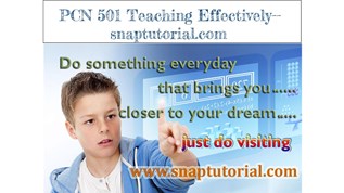 PCN 501 Teaching Effectively--snaptutorial.com at emaze Presentation