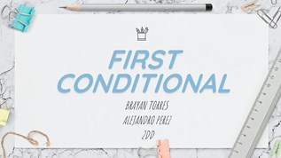 FIRST CONDITIONAL at emaze Presentation