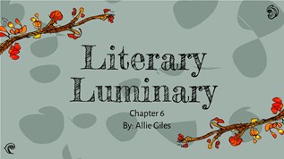 Literary Luminary - Chapter 6 at emaze E-Card