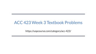 ACC 423 Week 3 Textbook Problems at emaze Presentation