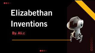 Elizabethan Inventions at emaze Presentation