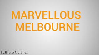 Marvellous Melbourne at emaze Presentation