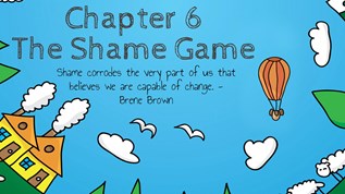 Chapter 6The Shame Game at emaze Presentation
