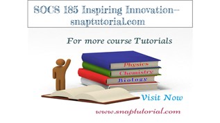 SOCS 185 Inspiring Innovation--snaptutorial.com at emaze Presentation