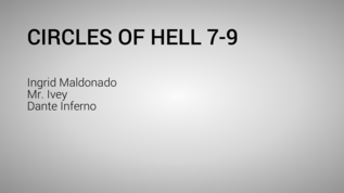 Circles of Hell 7-9 at emaze Presentation