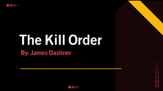 The Kill Order at emaze Presentation