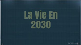 la Vie en 2030 at emaze Presentation