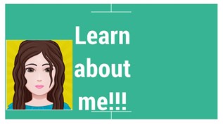 Learn about me!!! at emaze Presentation