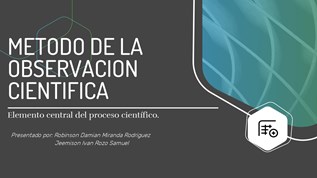 METODO DE LA OBSERVACION CIENTIFICA at emaze Presentation