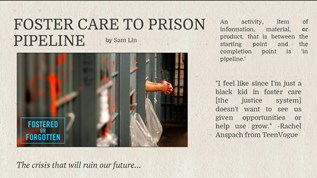 FOSTER CARE TO PRISON PIPELINE at emaze Presentation