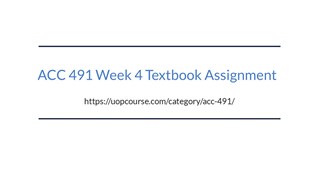ACC 491 Week 4 Textbook Assignment at emaze Presentation