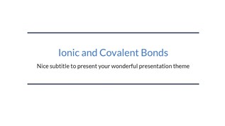 Ionic and Covalent Bonds at emaze Presentation
