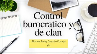 Control burocratico y de clan at emaze Presentation