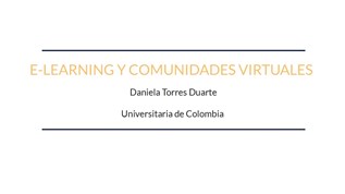 EXPOSICIÓN E-LEARNING Y COMUNIDADES VIRTUALES at emaze Presentation