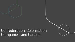Confederation, Colonization Companies, and Canada at emaze Presentation