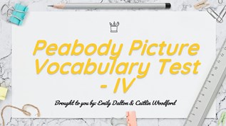 Peabody Picture Vocabulary Test at emaze Presentation
