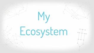 My Ecosystem at emaze Presentation